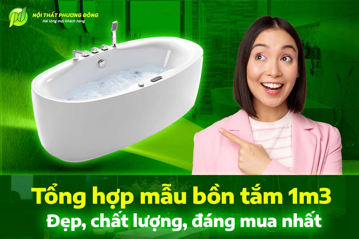 Tổng hợp các mẫu Bồn Tắm 1m3 đẹp, chất lượng, đáng mua nhất chính hãng, Tổng hợp các mẫu Bồn Tắm ...